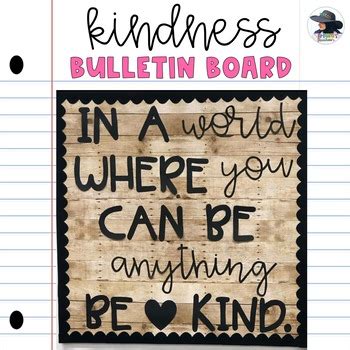 Kindness Bulletin Board Classroom Quote By Amanda Chokr Tpt
