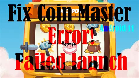 How To Fix Coin Master App Wont Launch Stuck On Loading Error