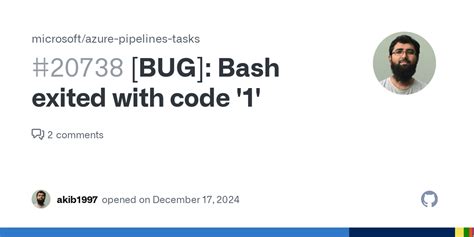 Bug Bash Exited With Code 1 · Issue 20738 · Microsoftazure