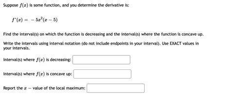 Solved Suppose F X Is Some Function And You Determine The