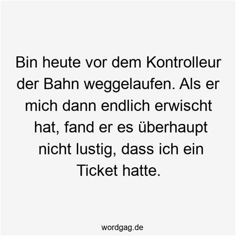 Bin Heute Vor Dem Kontrolleur Der Bahn Weggelaufen Als Er Mich Dann