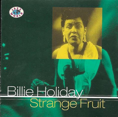 Billie Holiday Strange Fruit 2004 Cd Discogs