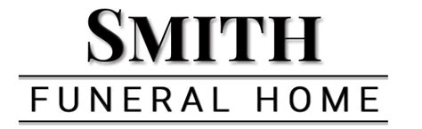 Most Recent Obituaries Smith Funeral Home Landing Page
