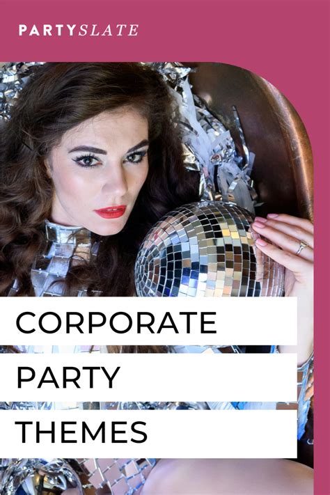 15 Best Corporate Party Themes For 2024 Partyslate Corporate Party Theme Corporate Holiday