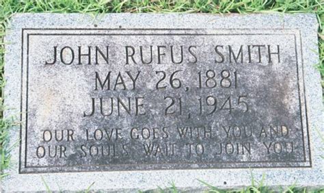 John Rufus Smith 1881 1945 Find A Grave Memorial