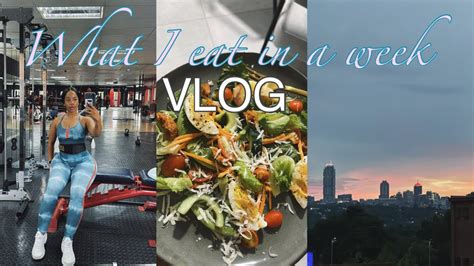 Health Is Wealth Vlog What I Eat In A Week Leg Glute Workout