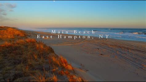 Main Beach Sunset East Hampton Ny Youtube