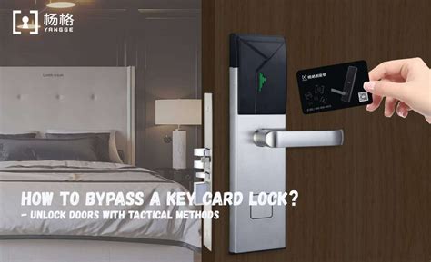 How To Bypass A Key Card Lock 7 Tactical Methods