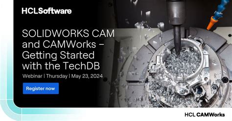 Hcl Camworks On Linkedin Webinar Learn Solidworks Cam Camworks Cad Cam Software Cam Software