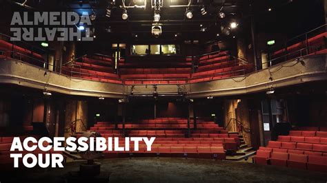 Almeida Theatre Accessibility Tour Youtube