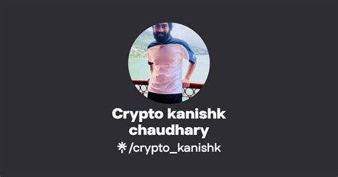 Crypto Kanishk Chaudhary Linktree