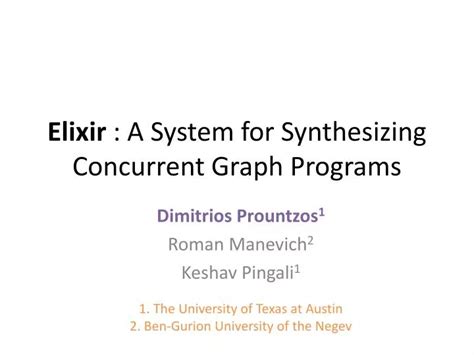 Ppt Elixir A System For Synthesizing Concurrent Graph Programs