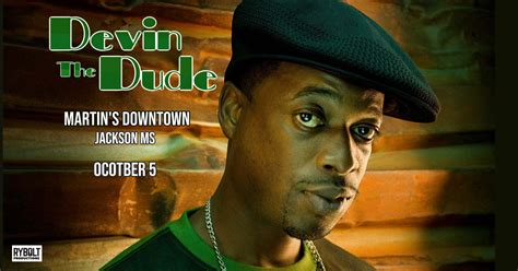 Devin The Dude Downtown Jackson Partners