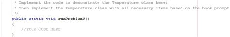 Solved Write A Temperature Class That Will Hold A