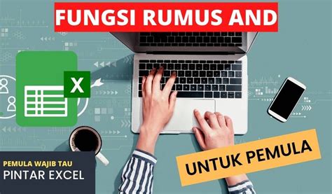 Contoh Fungsi And Excel Beserta Rumus Pada Microsof Excel Contoh Fungsi And Excel Beserta Rumus Pada Microsof Excel