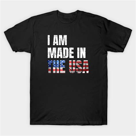 Proud American Made In The Usa T Shirt