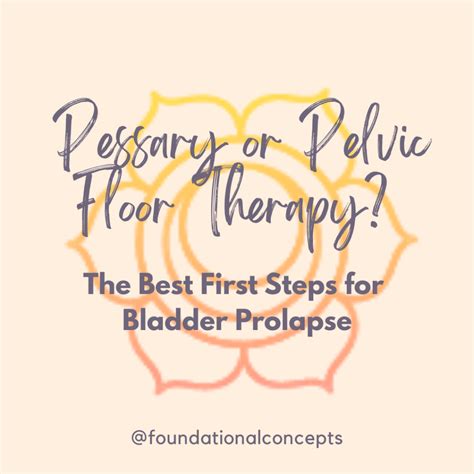 How Pelvic Floor Physical Therapy Can Help Prevent Prolapse Repair