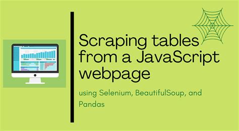 Scraping Tables From A Javascript Webpage Using Selenium Web Scraping