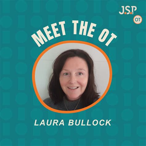 Were Pleased To Welcome A New Occupational Therapist To The Jsp Team Laura Bullock Has Over 20 Were Pleased To Welcome A New Occupational Therapist To The Jsp Team Laura Bullock Has Over 20