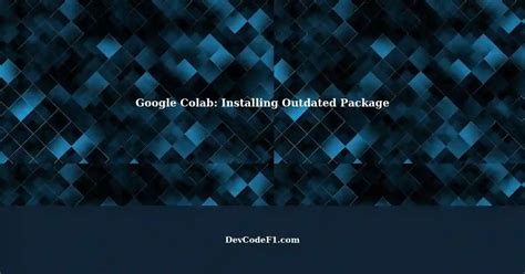 Google Colab Install Pip
