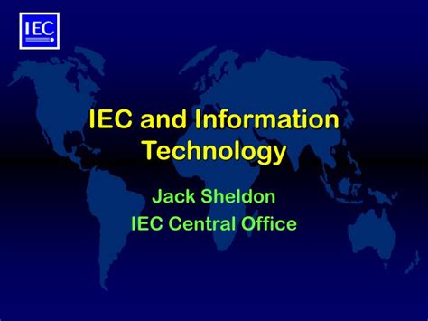 PPT IEC And Information Technology PowerPoint Presentation Free Download ID
