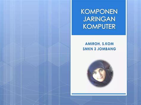 Komponen Jaringan Pptx