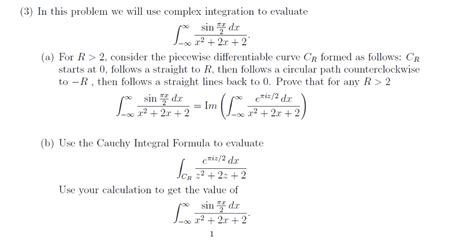 solved in this problem we will use complex integration to