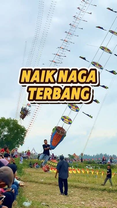 Naik Naga Terbang 😱😱siapa Yang Berani Naik Juga Shorts Layangan Trending Viral Youtube