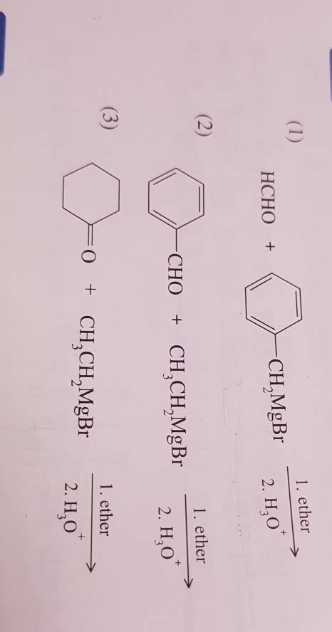 Solved 1. ether CH,MgBr 2. HO HCHO 1. ether CHO CH,CH,MgBr | Chegg.com