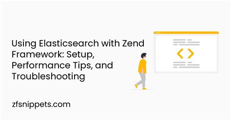 Using Elasticsearch With Zend Framework Setup Performance Tips And
