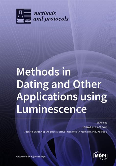 Methods In Dating And Other Applications Using Luminescence Mdpi Books