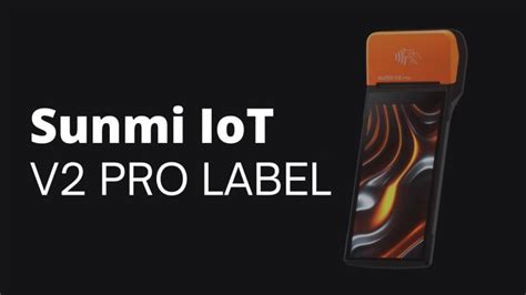 Sunmi V2 Pro Label Version Susan Williams Knill