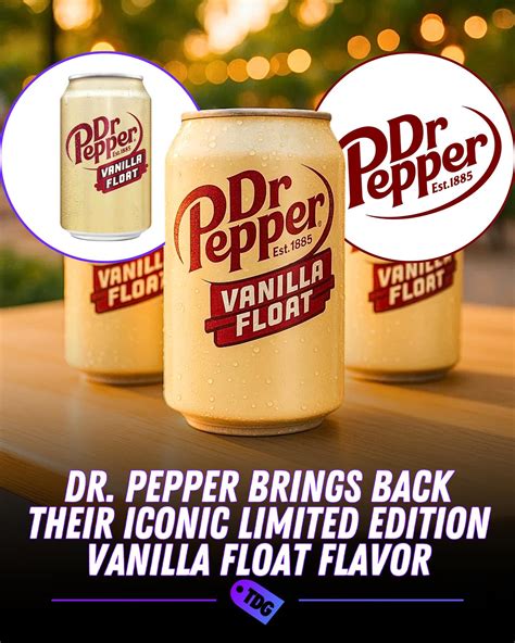 The Deals Guy Dr Pepper Has Brought Back Its Fan Favorite Vanilla