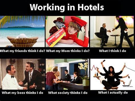 62 Hotel Memes Ideas Work Humor Work Memes Hotel Humor