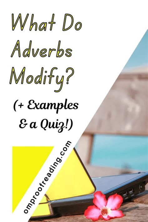What Do Adverbs Modify