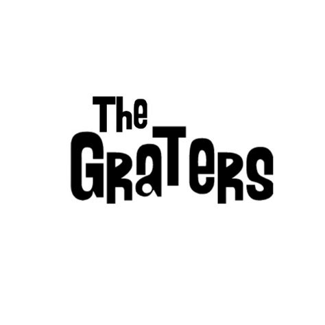 The Graters Youtube