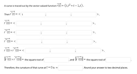 solved a curve is traced out by the vector valued function