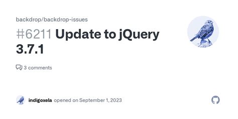 jquery core 3 7 1 got released · issue 6211 · backdrop backdrop issues