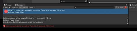 Build Completed With A Result Of Failed In Seconds Ms Building Player Failed