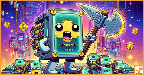 Upgrading From Nerdminer To NerdAxe Decentralizing Bitcoin Mining On A Grand Scale D Central