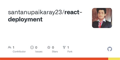 Github Santanupaikaray23react Deployment
