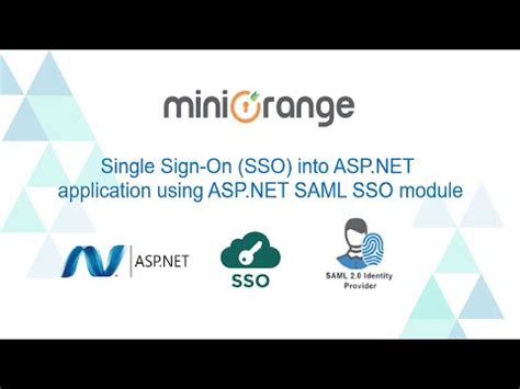 Single Sign On SSO Into ASP NET Application Using ASP NET SAML SSO Module ASP NET SAML SSO