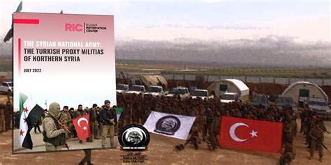 Rojava Information Center Report On The Syrian National Army Sna Proxies Of Turkey R