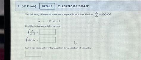 Solved The Following Differential Equation Is Separable As Chegg Com