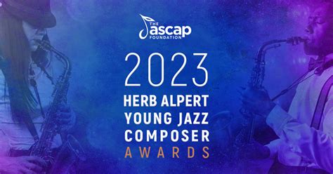 Ascap Foundation Announces Recipients Of The Herb Alpert Young Jazz