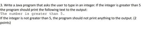 Solved Write A Java Program That Asks The User To Type In Chegg Com