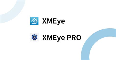 XMEye and XMEye Pro