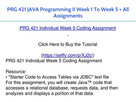 Ppt Prg 421 Java Programming Ii Week 1 To Week 5 All Assignments