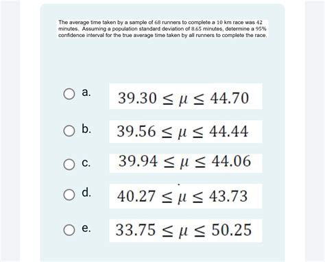 The average time taken by a sample of 68 ﻿runners to | Chegg.com