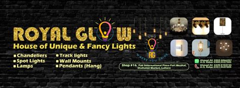 Royal Glow Lights Lahore